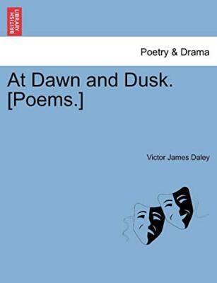 At Dawn and Dusk. [Poems.] 9781241063962| eBay