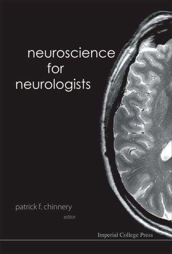 Neuroscience for Neurologists by Patrick F. Chinnery (2006, Hardcover ...