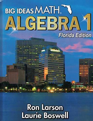 BIG IDEAS MATH: ALGEBRA 1 FL ED - Hardcover By Ron Larson - GOOD | eBay