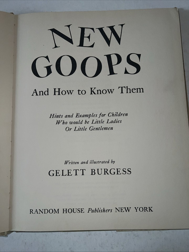 NEW GOOPS AND HOW TO KNOW THEM GELETT BURGESS HC 1951, Sa45 | eBay