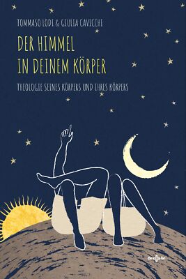 Tommaso Lodi; Giulia Cavicchi / Der Himmel in deinem Körper | eBay.de