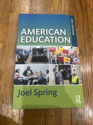 American Education 20th Edition By Joel Spring, 9780367553869 ...