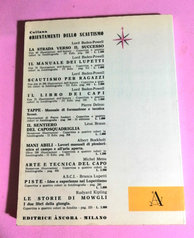 BADEN POWELL-IL LIBRO DEI CAPI(GUIDA CAPI EDUCAZIONE SCOUT)-4°ED.1972 ...