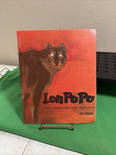 1989 Edition - Lon Po Po: A Red-Riding Hood Story from China 590440691 ...