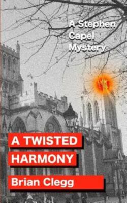 A Twisted Harmony: A Stephen Capel Mystery 9781542672351| eBay
