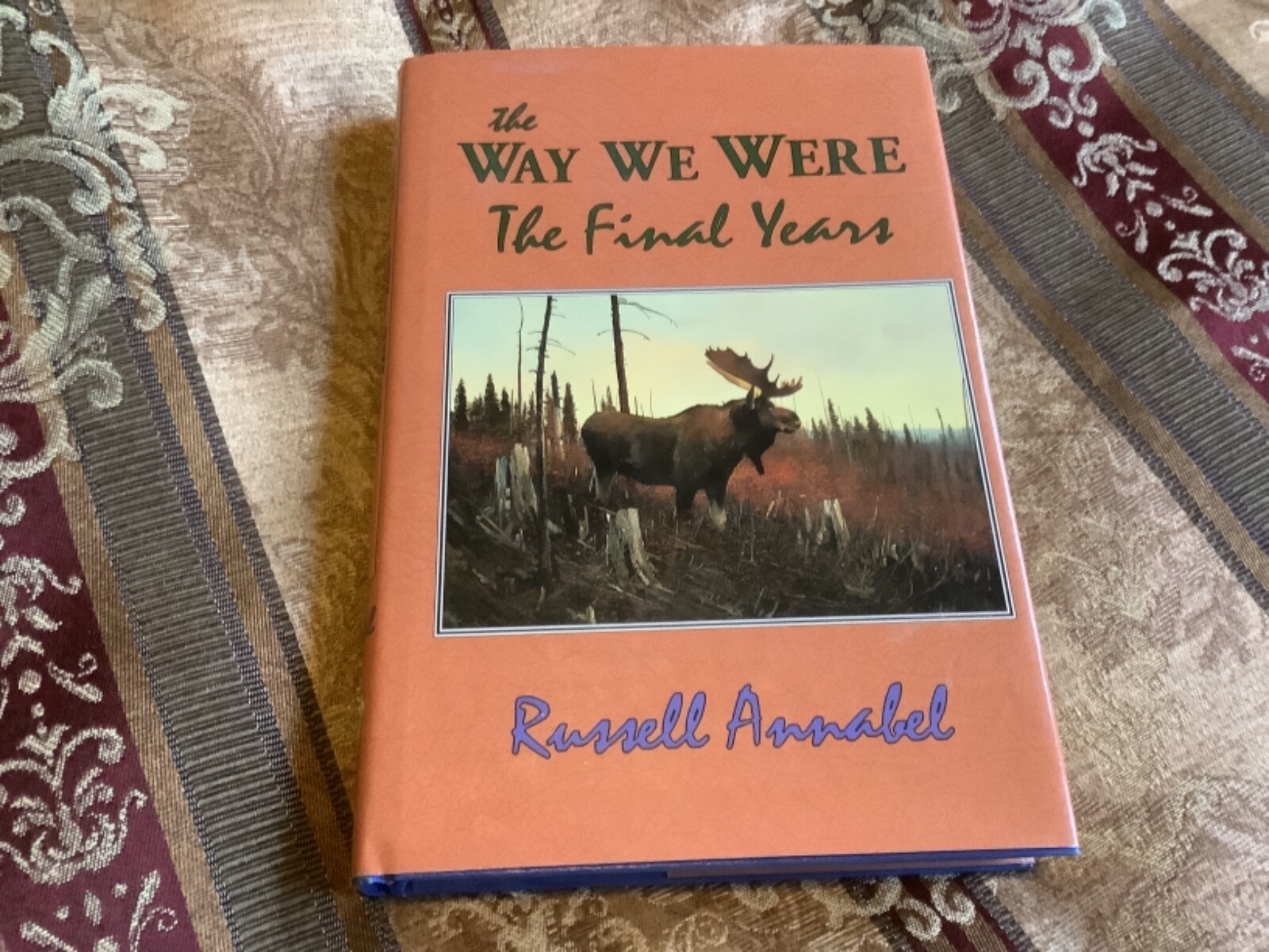 THE WAY WE WERE The Final Years Russell Annabel Vol.V Safari Press free ...