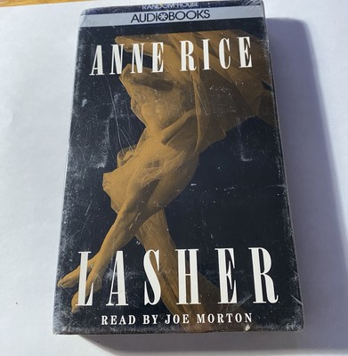 Lasher By Anne Rice Random House Audiobooks 2 Cassettes Read By Joe ...
