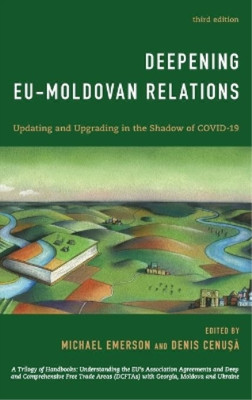 Michael Emerson Deepening EU-Moldovan Relations (Hardback) (UK IMPORT ...