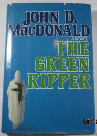 THE GREEN RIPPER JOHN D MACDONALD 1979 LIPPINCOTT FIRST ED TRAVIS MCGEE ...