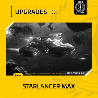 Star Citizen - MISC STARLANCER MAX - UPGRADE - (CCU) | eBay