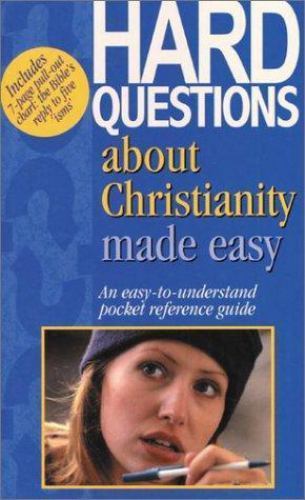 Hard Questions about Christianity Made Easy by Water, Mark 1565635272 ...