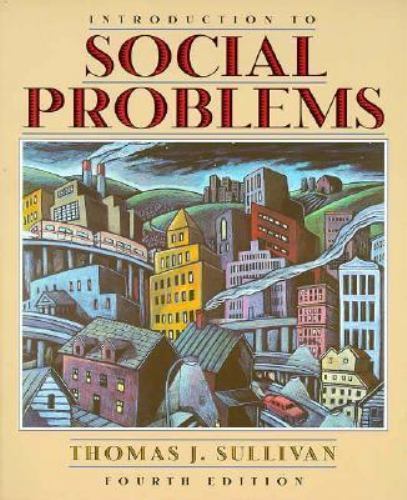 Introduction to Social Problems by Thomas J. Sullivan (1996, Trade ...