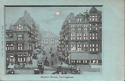 Nottingham - Market Street, hold to light postcard, local pmk 1903 ...