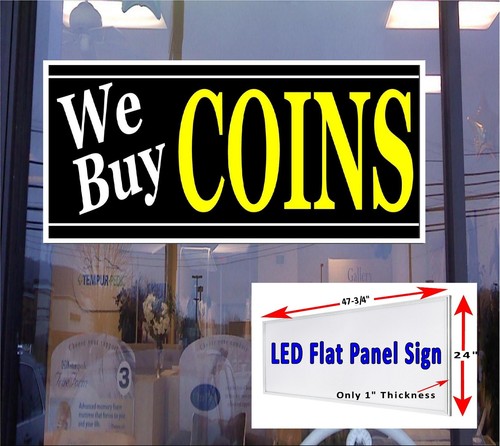 We Buy COINS LED Flat Panel Light box window sign 48"x24" | eBay