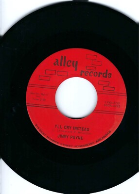 JIMMY PAYNE- "I'LL CRY INSTEAD"/"A DIRTY WAR"- ALLEY 650-4748- BEATLES ...