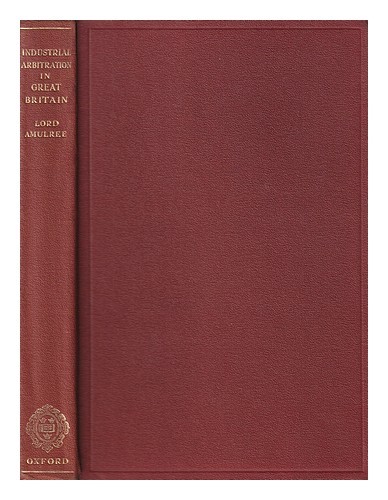 AMULREE, WILLIAM W. MACKENZIE (WILLIAM WARRENDER MACKENZIE) BARON (1860 ...