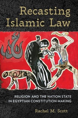 Rachel M. Scott Recasting Islamic Law (Paperback) (UK IMPORT ...