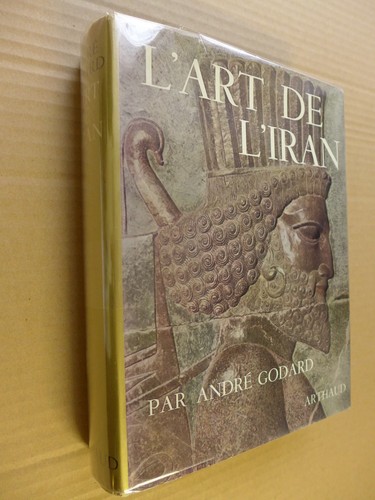 André Godard - L'art en Iran / 1962 | eBay