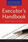 The Executor's Handbook: A Step-by-Step Guide to Settling an Estate - VERY GOOD 9781626364219| eBay