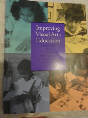 Rare Book Improving Visual arts Education Final Report Los Angeles ...