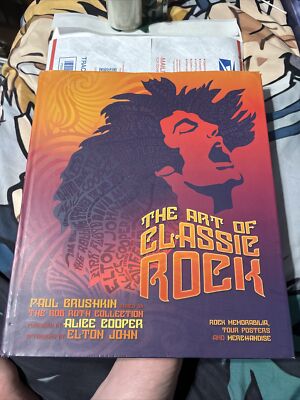 The Art of Classic Rock : Rock Memorabilia, Tour Posters, and ...
