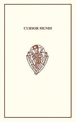 Cursor Mundi: A Northumbrian Poem of the XVth Century - 9781843841036 ...