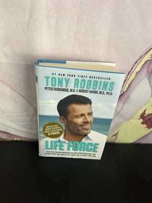 TONY ROBBINS - LIFE FORCE HARDCOVER BOOK | eBay