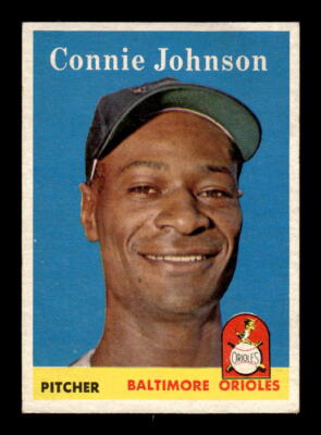 1958 Topps #266 Connie Johnson EXMT Baltimore Orioles | eBay