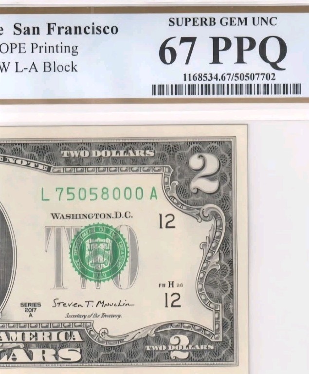 $2 2017 Fancy Serial Number Four Of Kind PCGS 67 Super Gem UNC 75058000 ...