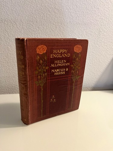 Happy England By Helen Allingham Marcus B. Huish 1909 Adam & Charles ...