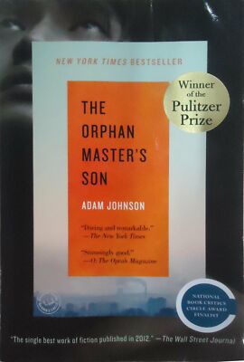 The Orphan Master's Son: A Novel (Pulitzer Prize for Fiction ...
