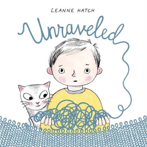 Leanne Hatch Unraveled (Poche) 9780823456147 | eBay
