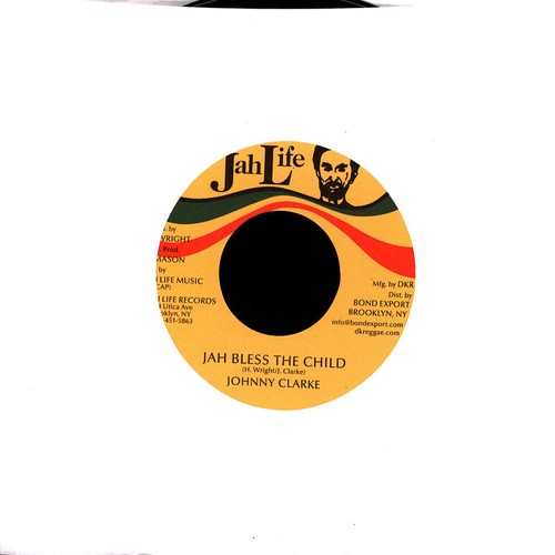 Johnny Clarke / Jah Life - Jah Bless The Child / Mama May Dub (Vinyl 7 ...