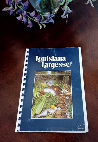 Vintage 1983 Louisiana Largesse Cookbook First Printing~~SIGNED~~ PAT ...