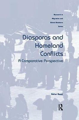 Diasporas and Homeland Conflicts: A Comparative Perspective by Bahar ...