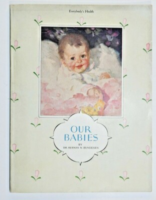 Our Babies by Herman Bundesen 1928 Antique Book | eBay UK