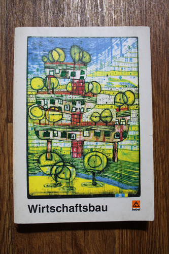 wirtschaftsbau hebel 1995 - hundertwasser die endlose stadt cover druck ...