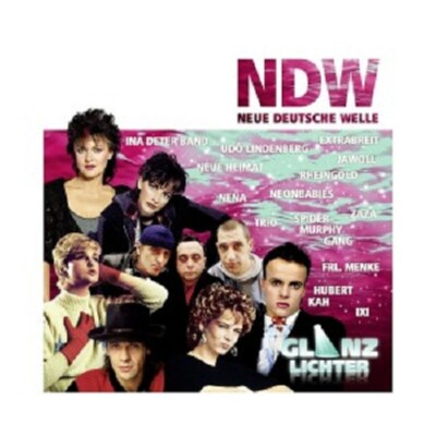 GLANZLICHTER NDW (NENA/EXTRABREIT/SPIDER MURPHY GANG/UDO LINDENBERG ...