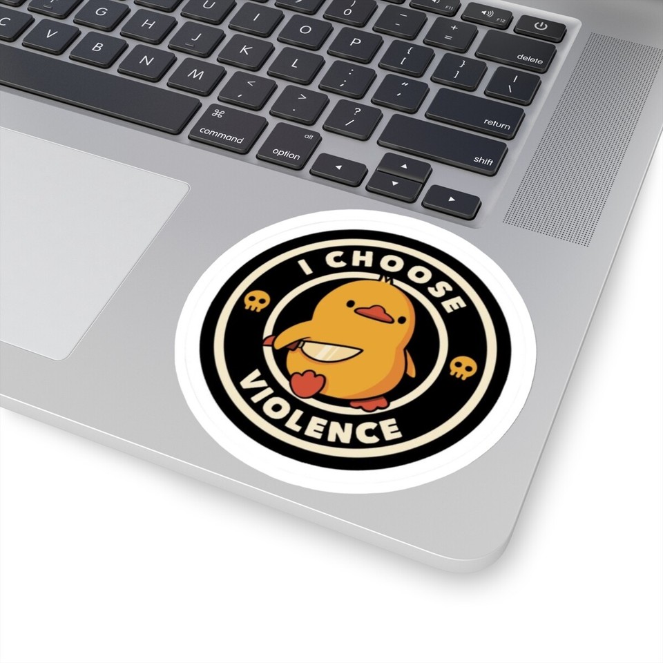 I Choose Violence Cute Funny Chic Humor Prank Laptop Bottle sticker ...