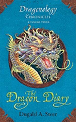 The Dragon Diary: Dragonology Chronicles Volume 2 by Dugald Steer: New ...
