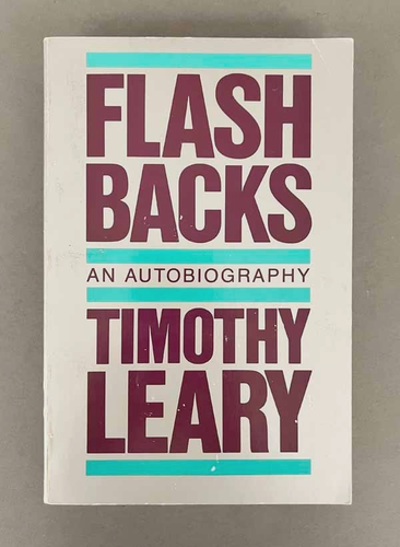 TIMOTHY LEARY SIGNED 1960s Psychedelic Autobiography FLASHBACKS ...