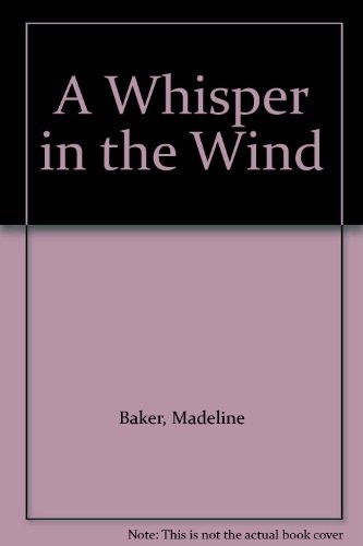 A WHISPER IN THE WIND By Madeline Baker *Excellent Condition ...