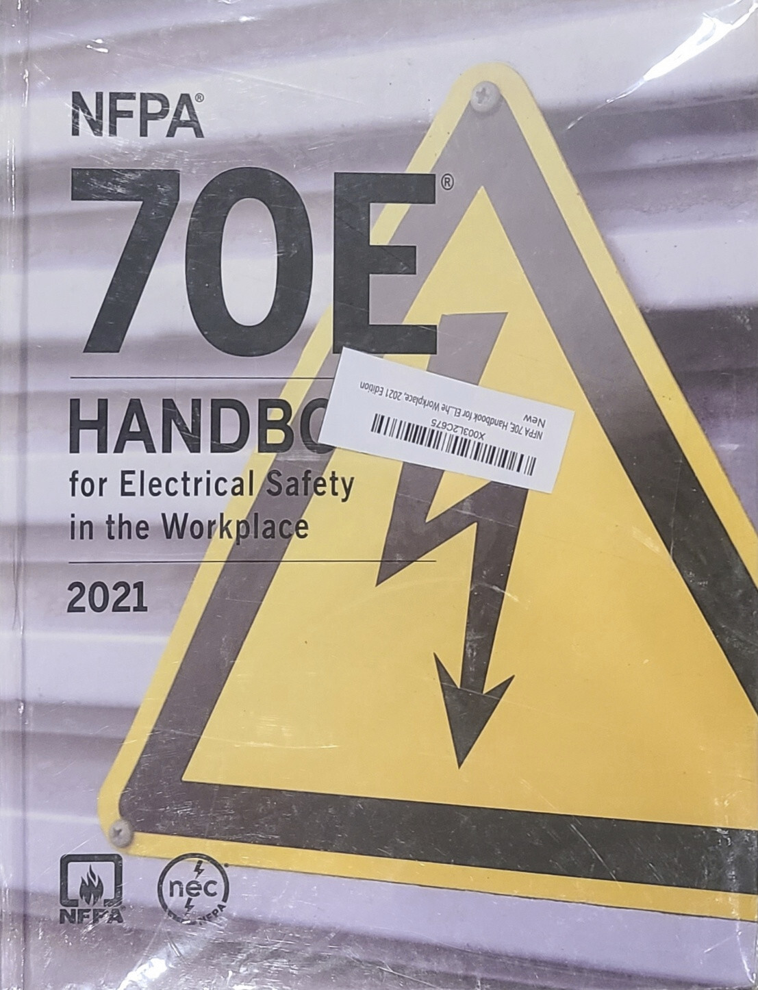 NFPA NEC 70E Handbook for ELECTRICAL SAFETY in the WORKPLACE 2021 (BBS ...