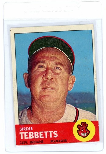 1963 Topps #48 Birdie Tebbetts EX+ Indians | eBay