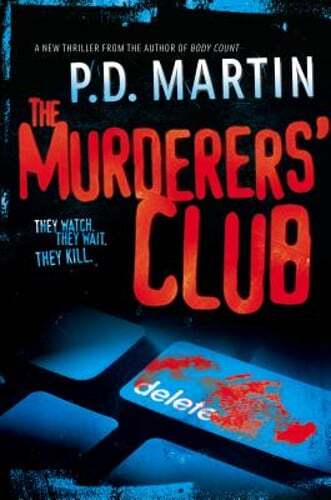 The Murderers' Club by P D Martin: Used 9780778324416| eBay