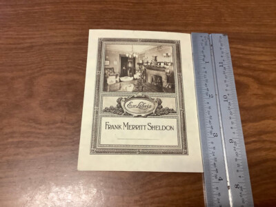 Original BOOKPLATE - ex libris -Frank Merritt SHELDON inside house ...