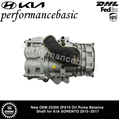 New OEM 23300 2F610 Oil Pump Balance Shaft for KIA SORENTO 2015-2017 | eBay