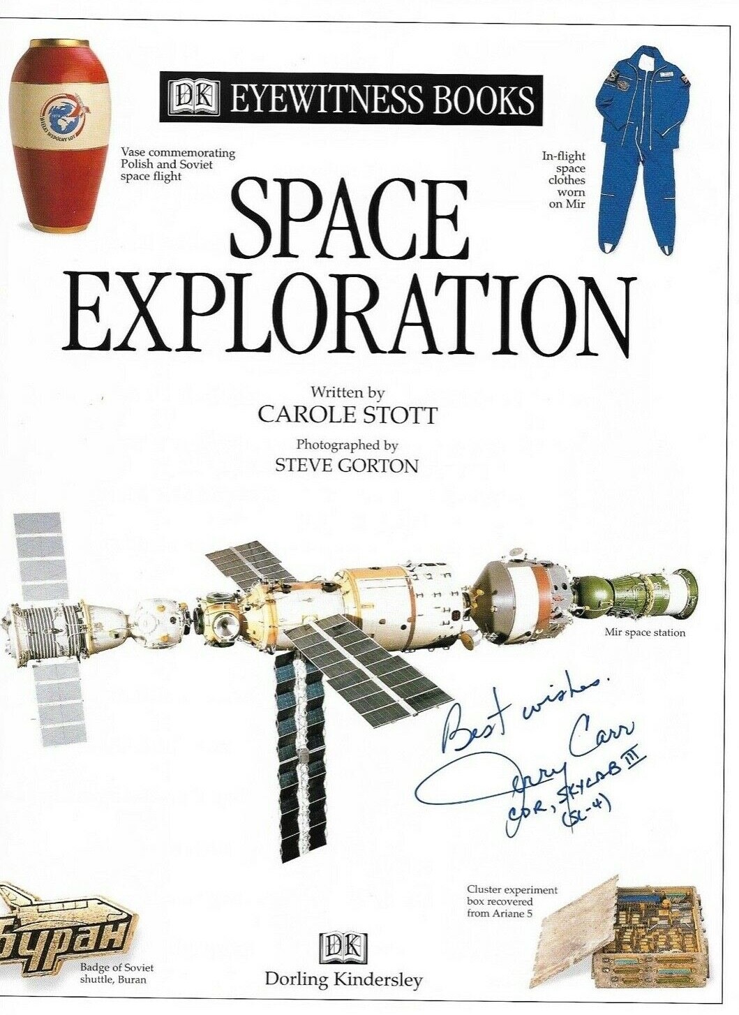 Space Exploration. Carole Stott. 1st Ed. HB. Signed by Astronaut Jerry ...