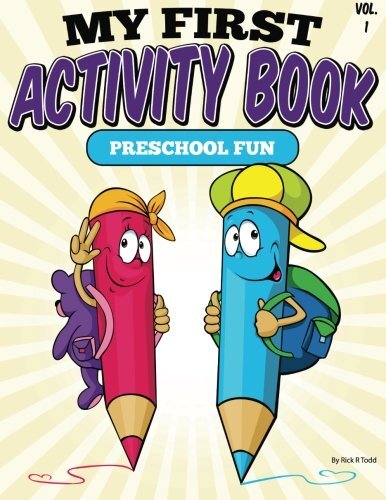 My First Activity Book (Preschool Fun): All Ages Activity & Coloring ...