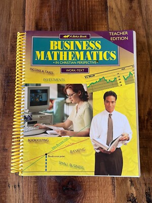 ABeka 12th Grade Business Math Teacher Edition Second Edition | eBay